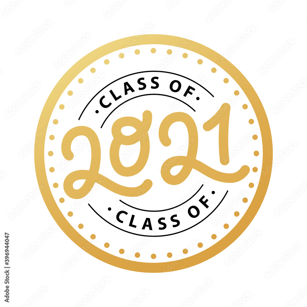 Graduate 2021. Class of 2021. Lettering Graduation logo stamp. Vector ...