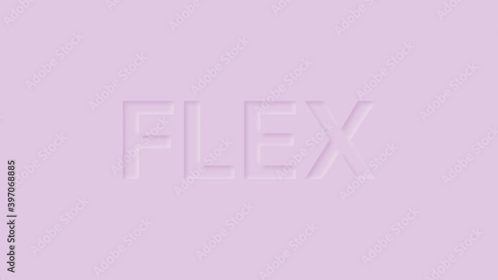 Word Flex in pastel color. Trendy neumorphism loop animation. Text with ...