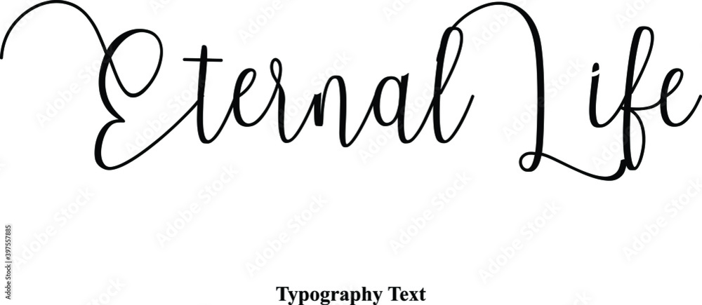 Lettering Eternal Life