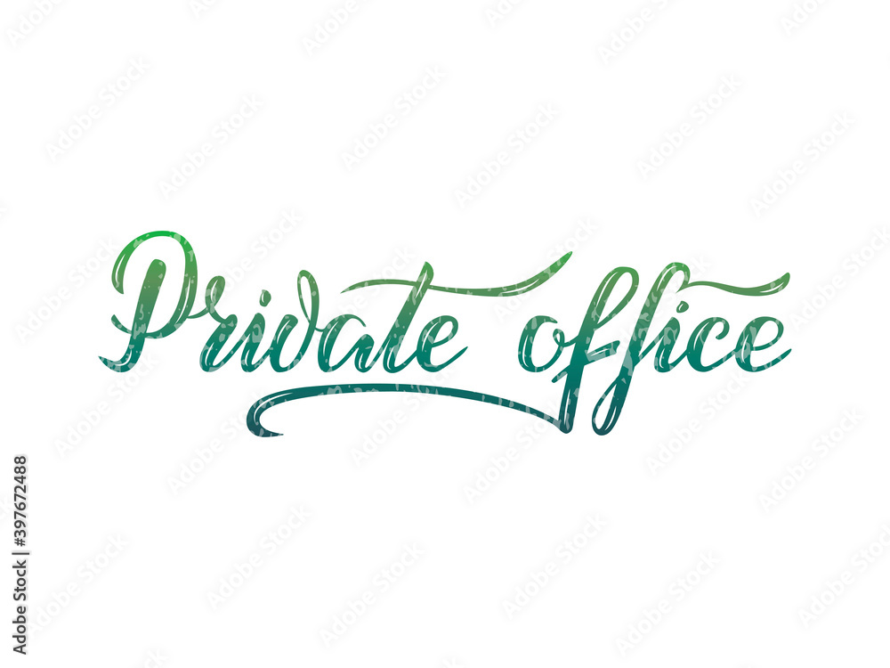 Vector illustration of private office lettering for banner, leaflet ...