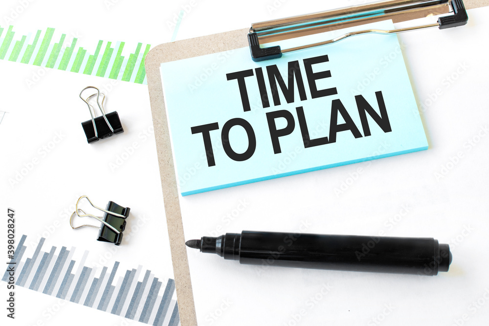 Paper plate,marker, diagram,chart and office tools. Text TIME TO PLAN ...
