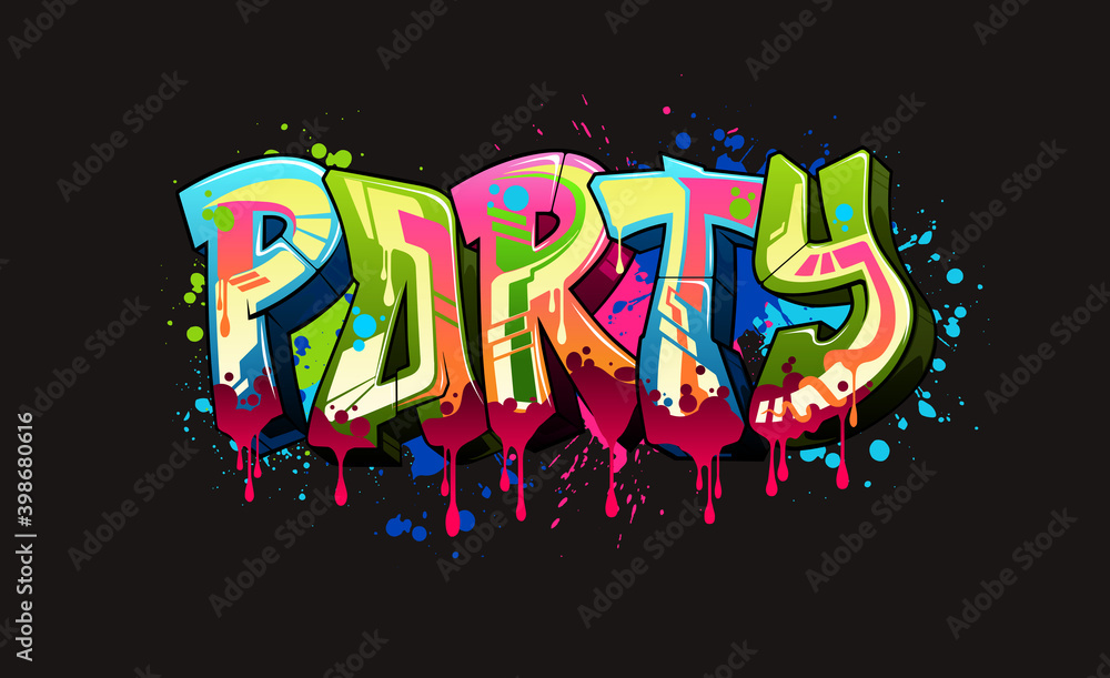 Party. A cool Graffiti styled design. Legible letters for all ages ...