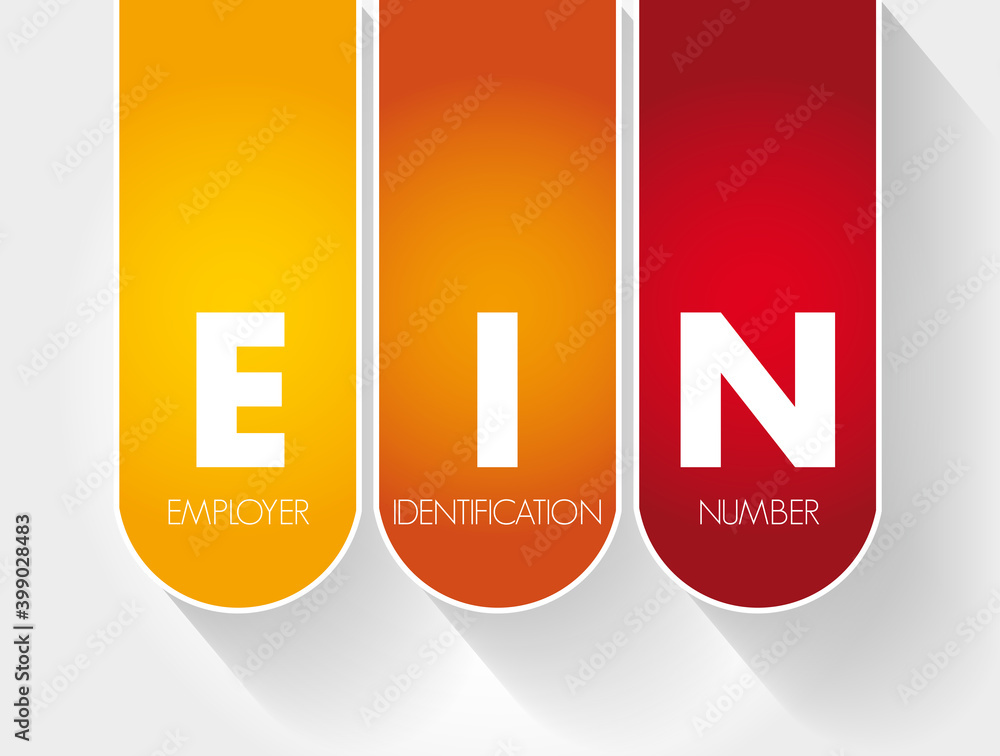 EIN - Employer Identification Number acronym, concept background Stock ...