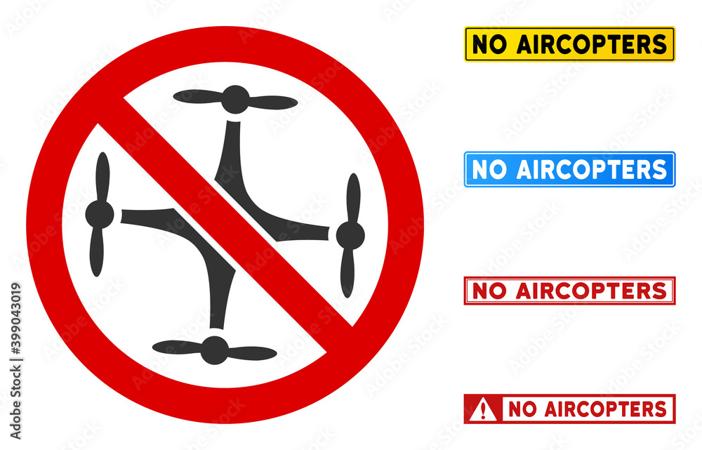 No Aircopter sign with messages in rectangle frames. Illustration style ...