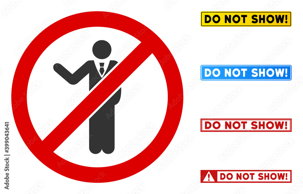 No Showing Man sign with captions in rectangular frames. Illustration ...