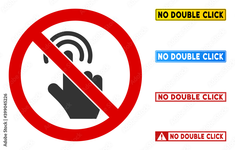 No Double Click sign with messages in rectangle frames. Illustration ...