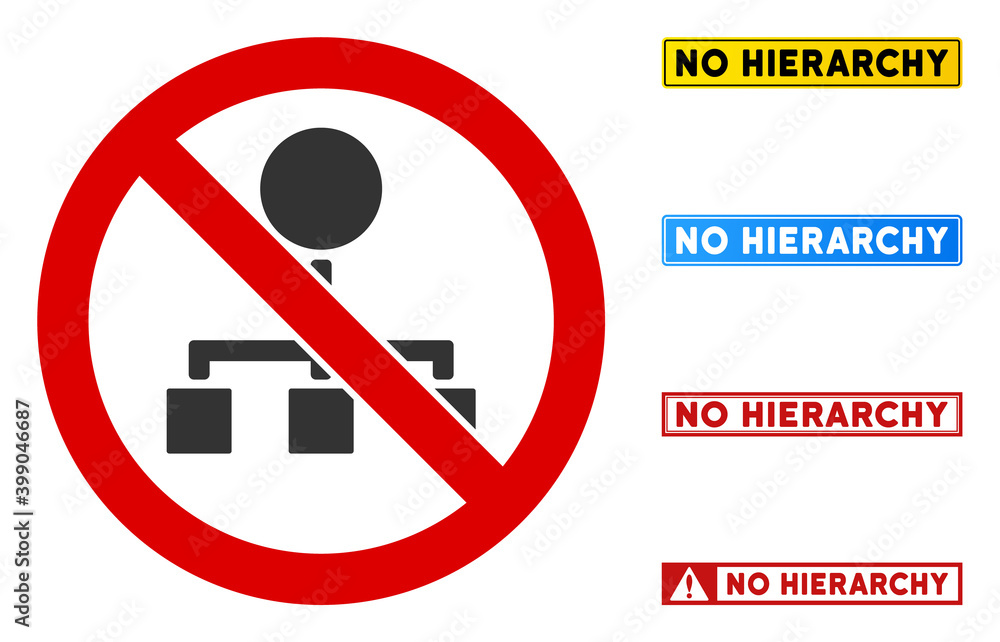 No Hierarchy sign with titles in rectangular frames. Illustration style ...