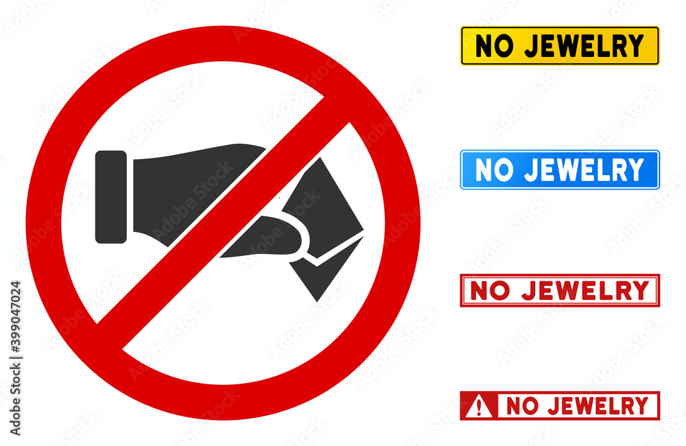 No Jewelry sign with words in rectangular frames. Illustration style is ...