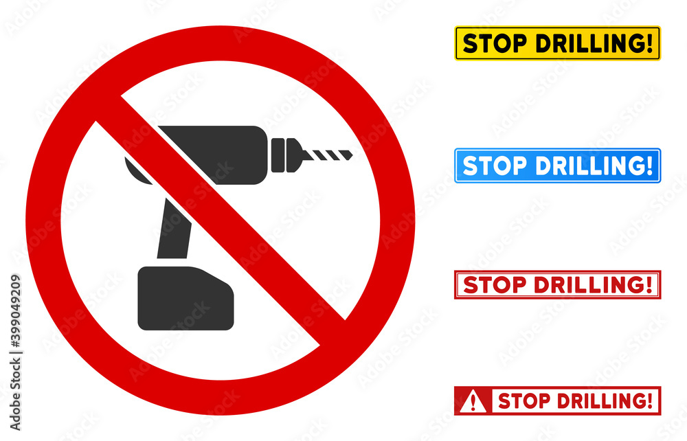 No Drill sign with titles in rectangular frames. Illustration style is ...