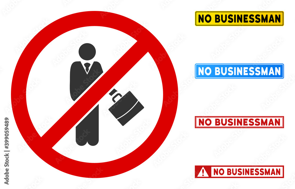 No Businessman sign with phrases in rectangle frames. Illustration ...