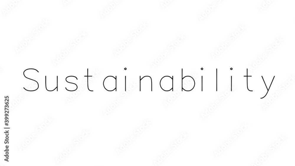 Sustainability Handwritten Text Animation in Various Sans-Serif Fonts ...