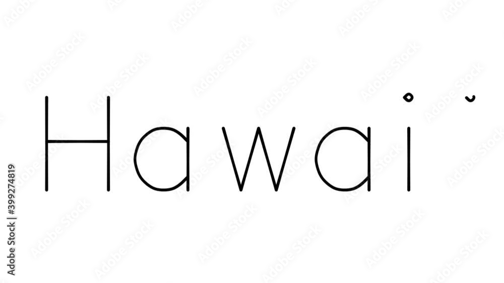 Hawaii Handwritten Text Animation in Various Sans-Serif Fonts and ...
