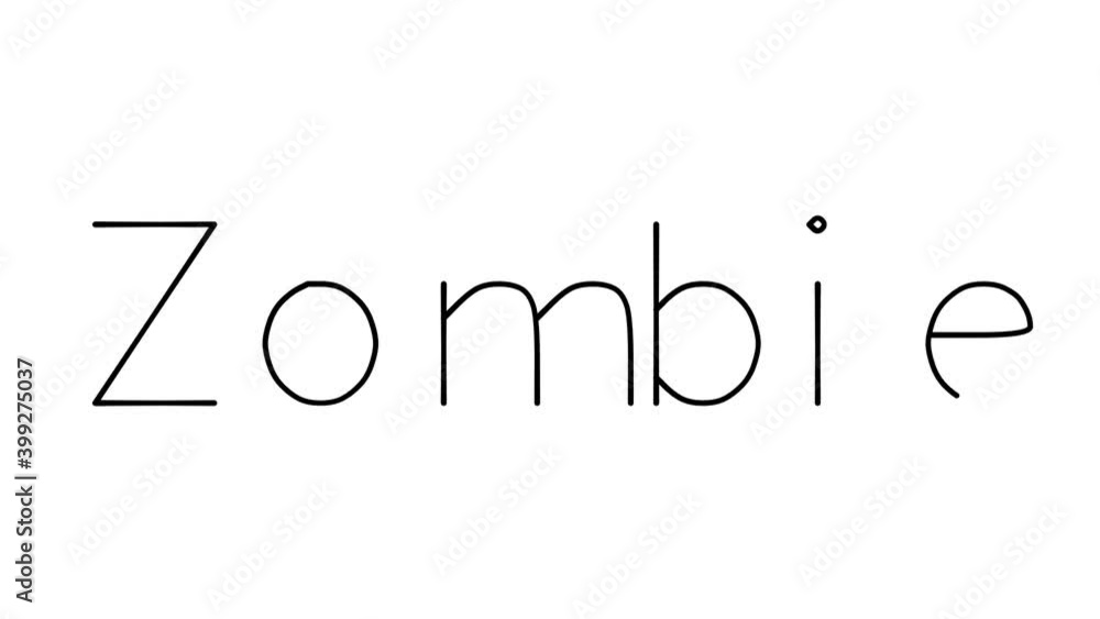 Zombie Handwritten Text Animation in Various Sans-Serif Fonts and ...