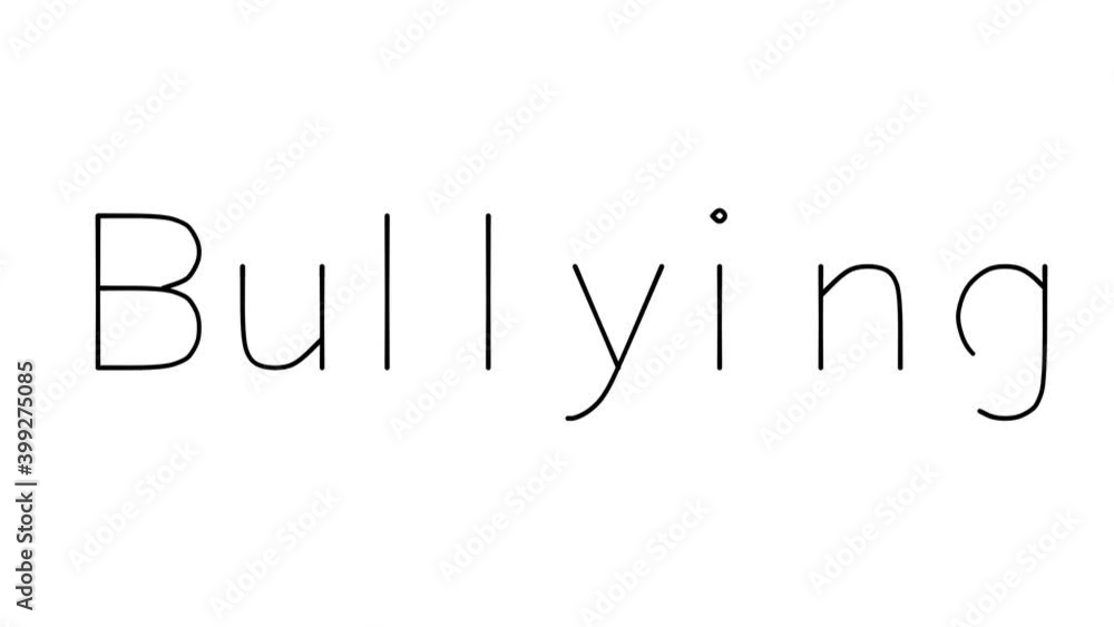Bullying Handwritten Text Animation in Various Sans-Serif Fonts and ...