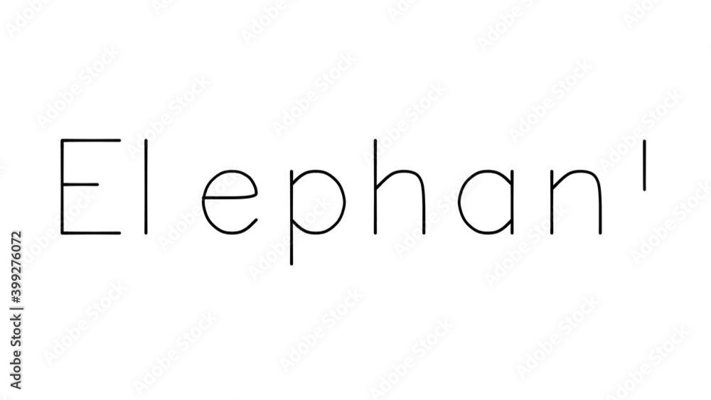 Elephant Handwritten Text Animation in Various Sans-Serif Fonts and ...