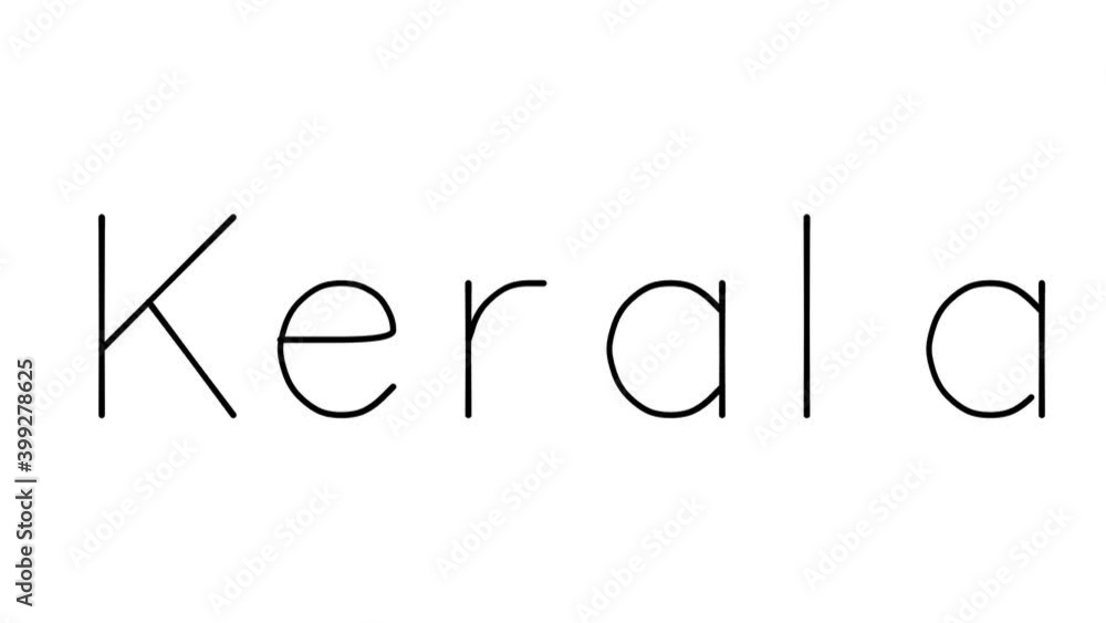 Kerala Handwritten Text Animation in Various Sans-Serif Fonts and ...