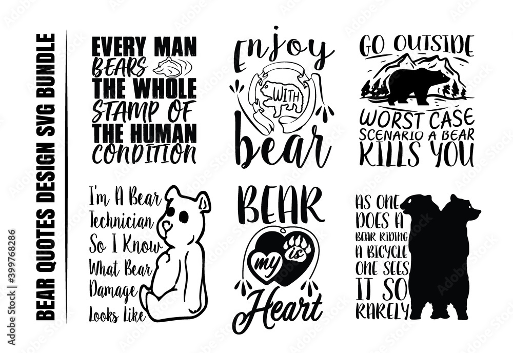 bear quotes design SVG bundle Cut Files for Cutting Machines like ...