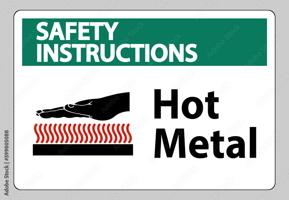Safety Instructions Hot Metal Symbol Sign Isolated On White Background ...