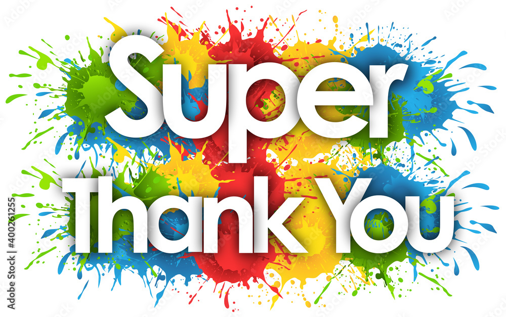 Super thank you in splash’s background Stock Illustration | Adobe Stock