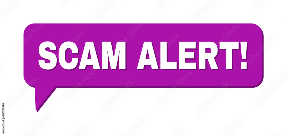 Speech SCAM ALERT! Colored Bubble Message. SCAM ALERT! caption is ...