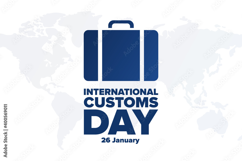 International Customs Day. 26 January. Holiday concept. Template for ...