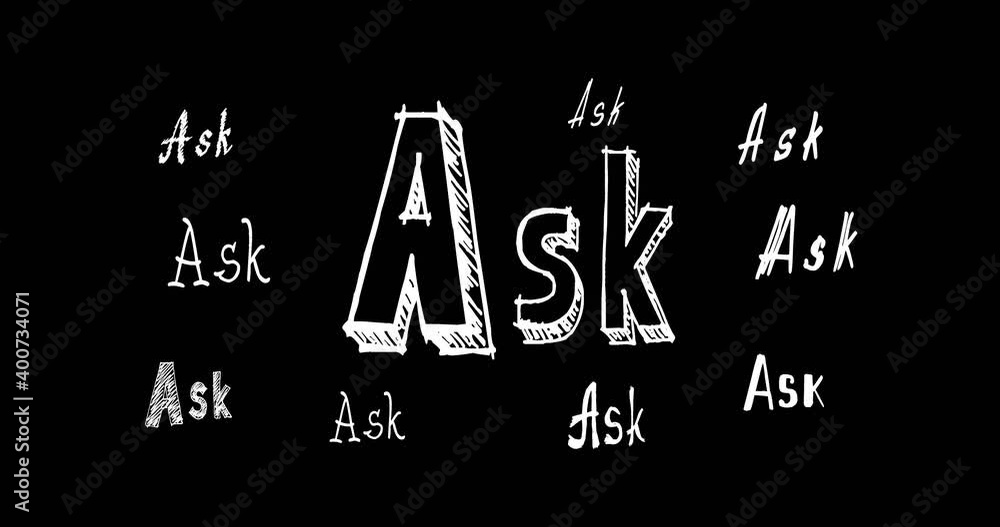 Handwritten words Ask. handmade font design. 4k footage with alpha ...