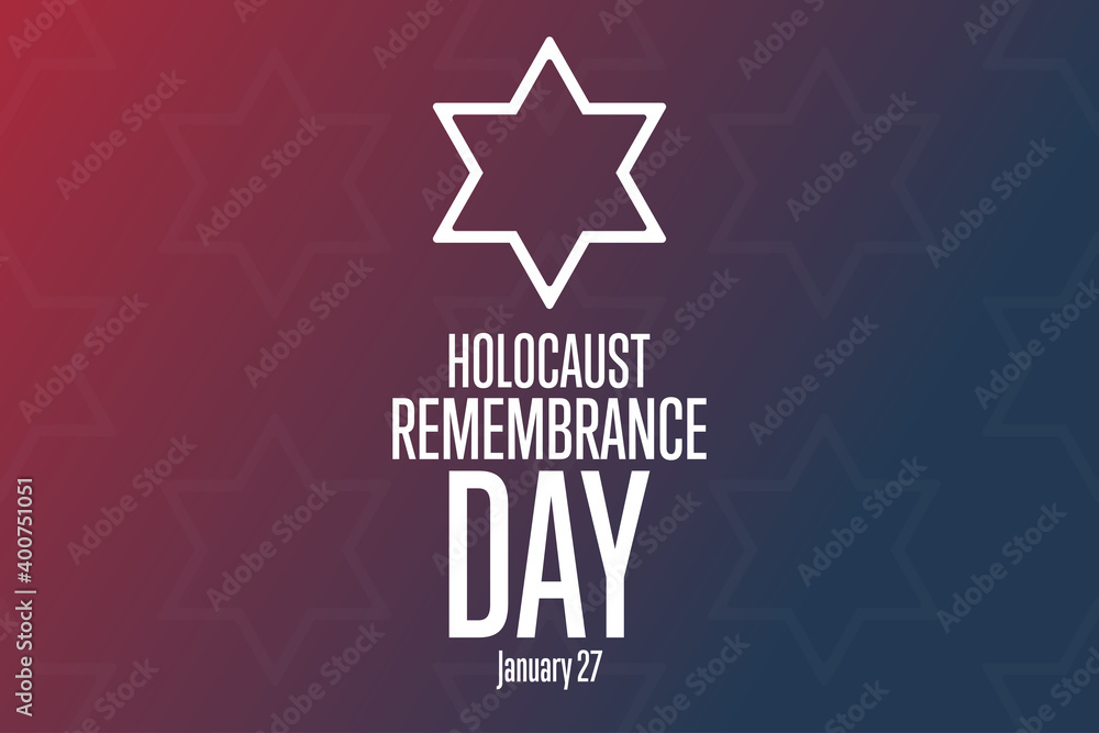 International Holocaust Remembrance Day. Day of Commemoration in Memory ...