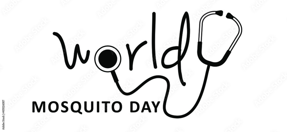 Slogan World mosquito day. Stop malaria. Caution, warning mosquitos ...