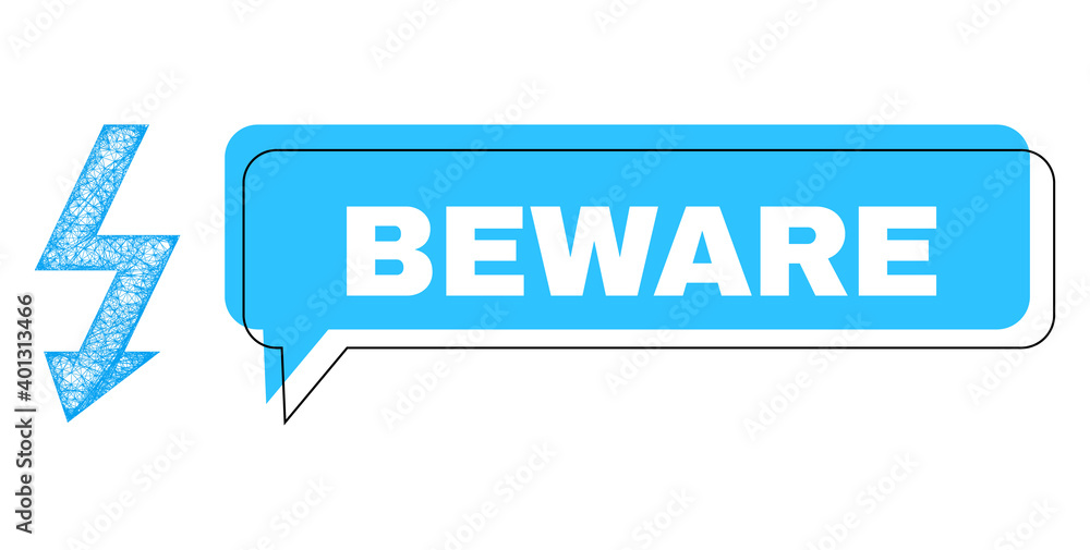 Chat Beware blue cloud message and wire frame high voltage. Frame and ...