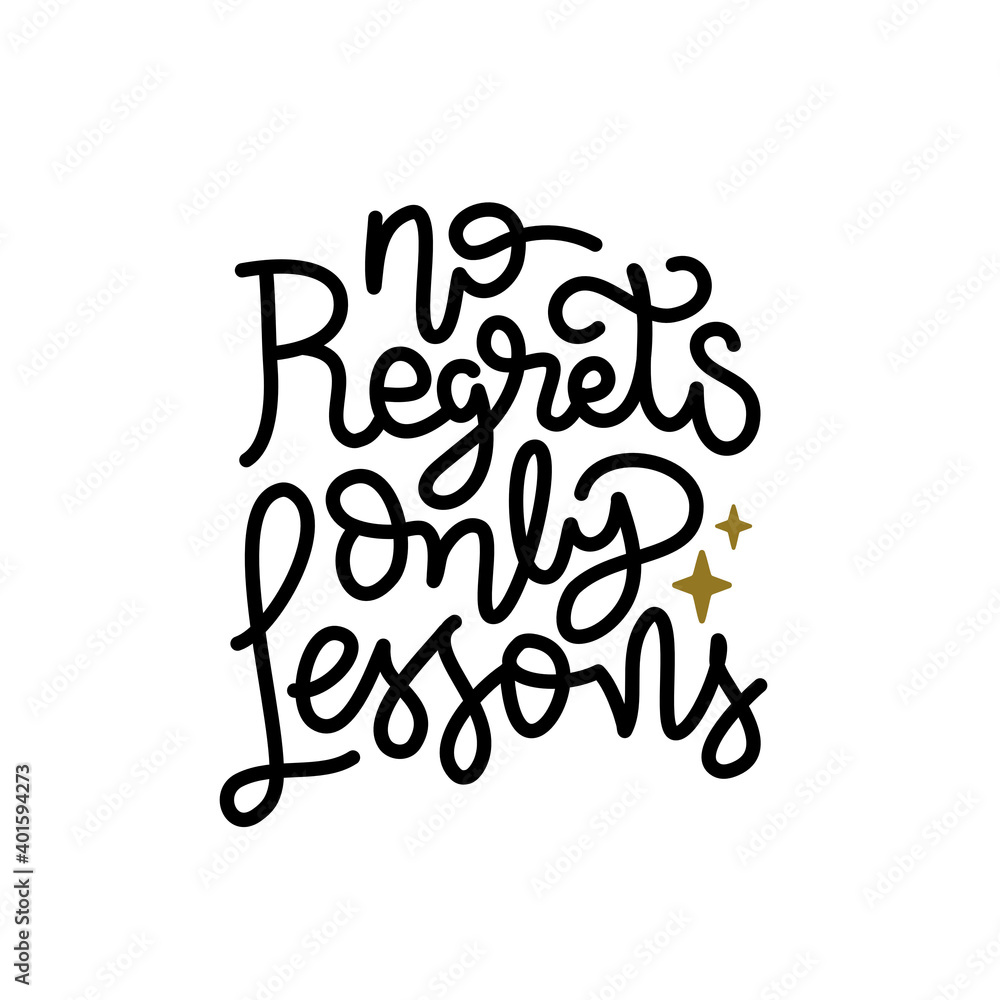 no regrets only lessons hand drawn lettering inspirational and ...