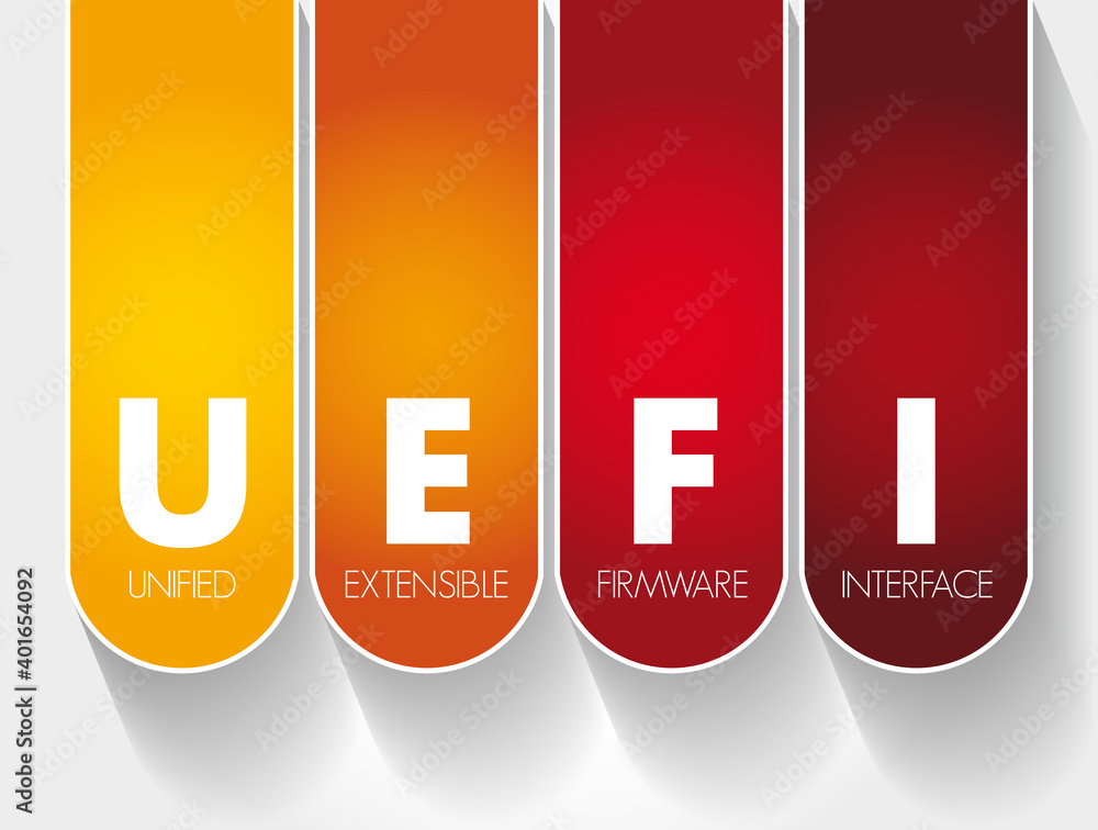 UEFI - Unified Extensible Firmware Interface acronym, technology ...