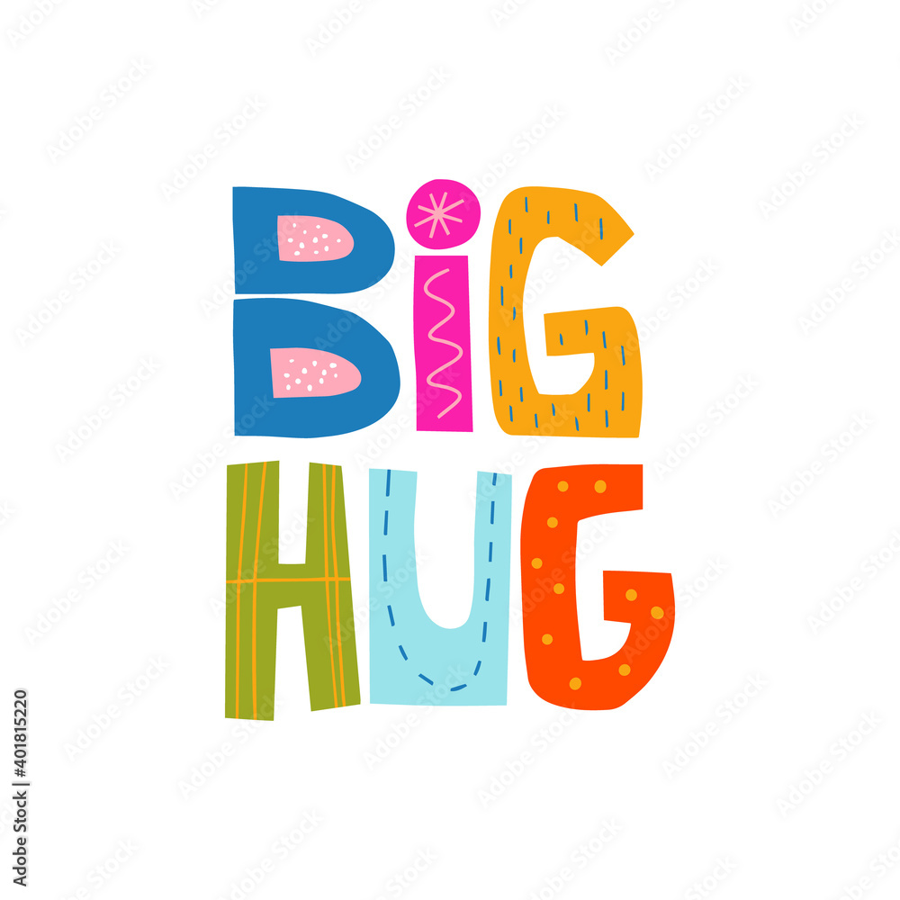 Big hug hand drawn lettering. Colourful vector illustration ...
