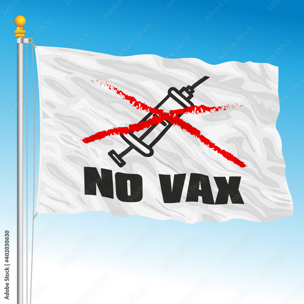 Flag with symbol of the No Vax movement, vector illustration Stock ...