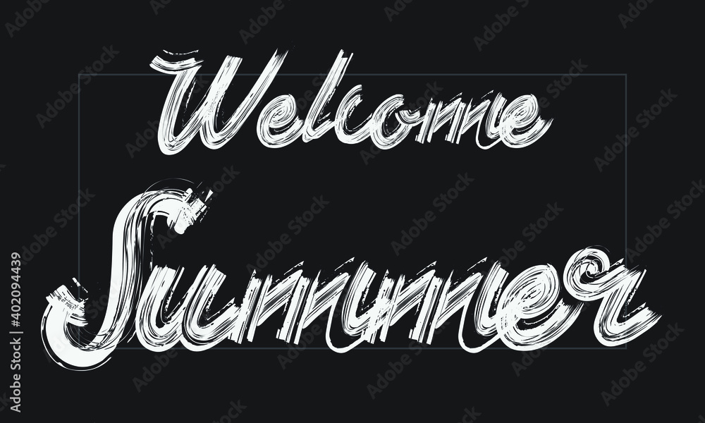 Welcome Summer Typography Handwritten modern brush lettering words in ...