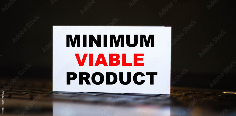 MINIMUM VIABLE PRODUCT business expression on white paper on computer ...