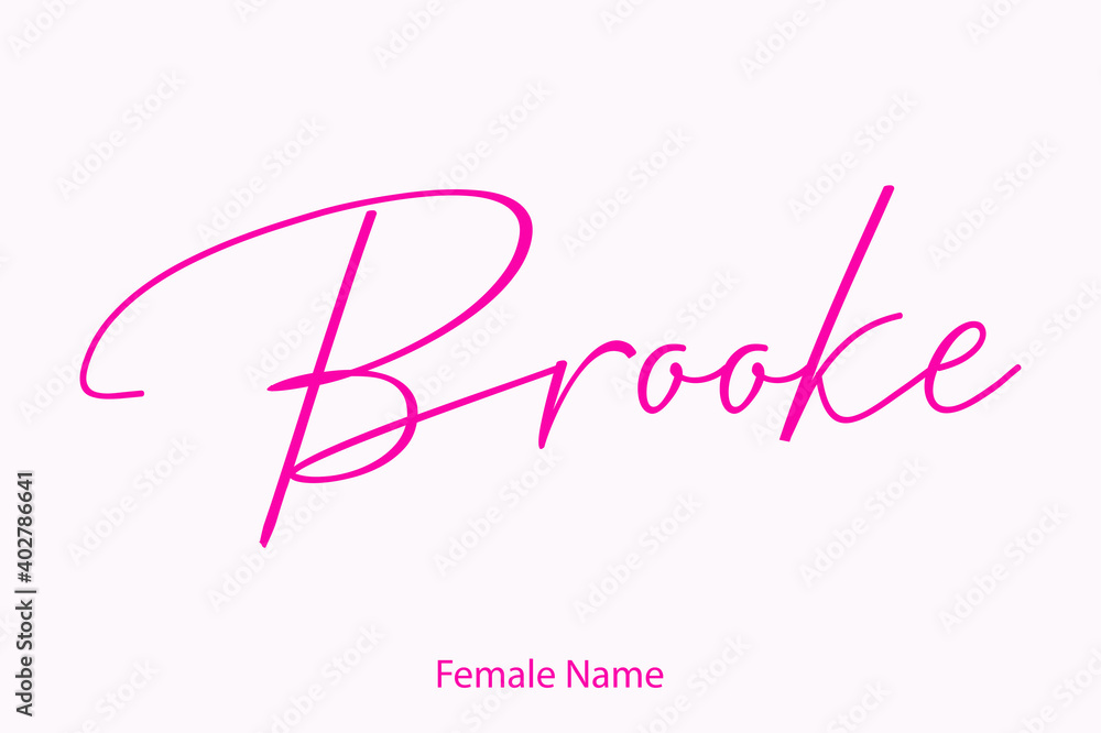 Brooke Female name - in Stylish Lettering Cursive Typography Text Light ...