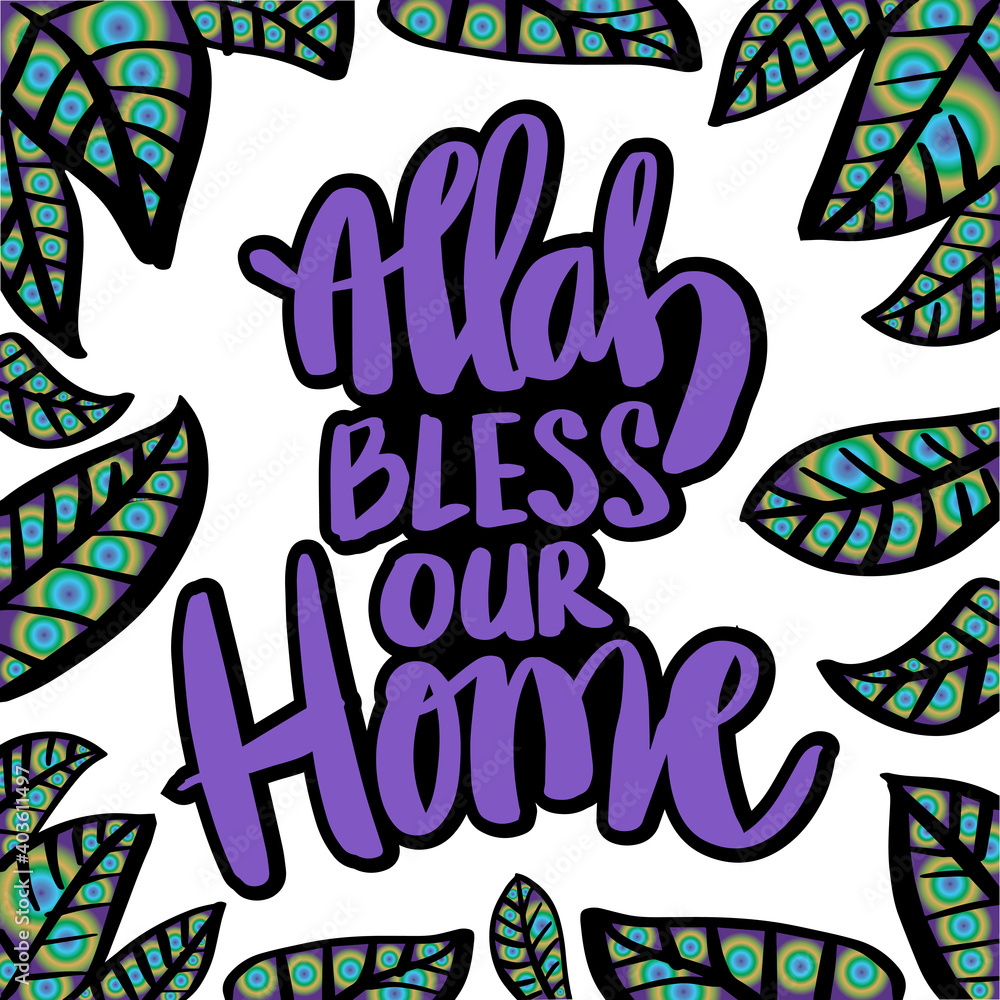 Allah bless our home hand lettering. Islamic poster Stock Vector ...