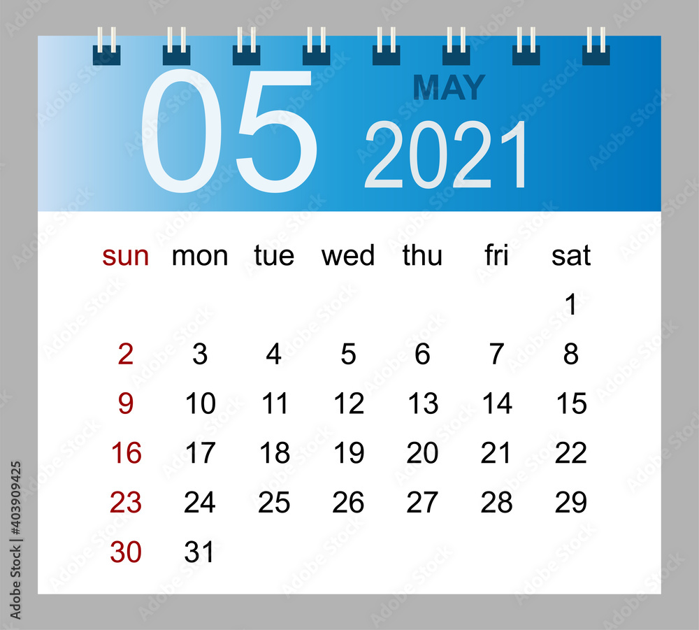Simple desk calendar for May 2021. Week starts Sunday. Isolated vector ...