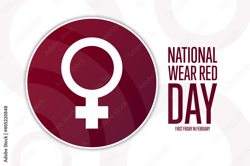 National Wear Red Day. First Friday in February. Holiday concept ...