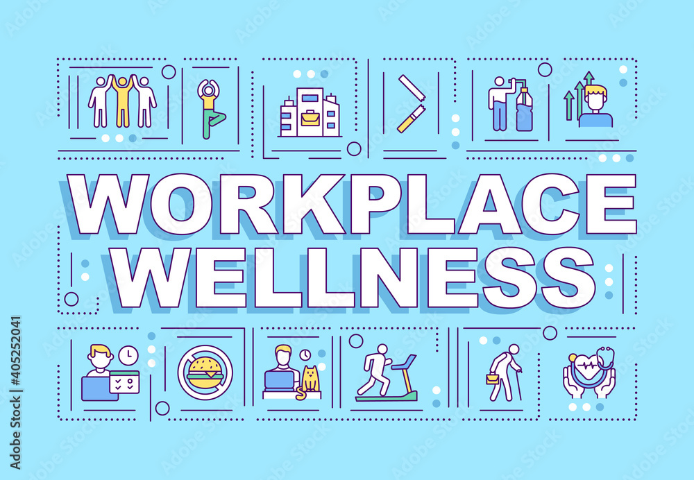 Workplace wellness word concepts banner. Support healthy behavior ...