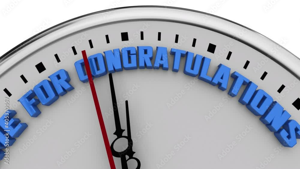 Time for Congratulations Clock Appreciation Recognition Great Work ...