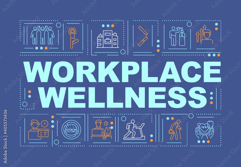 Workplace wellness word concepts banner. Support healthy life of your ...