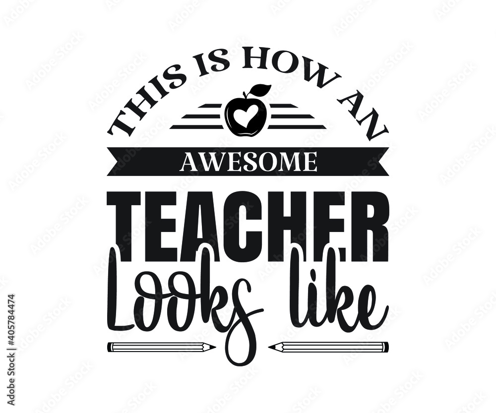 This is how an awesome teacher looks like Printable Vector Illustration ...