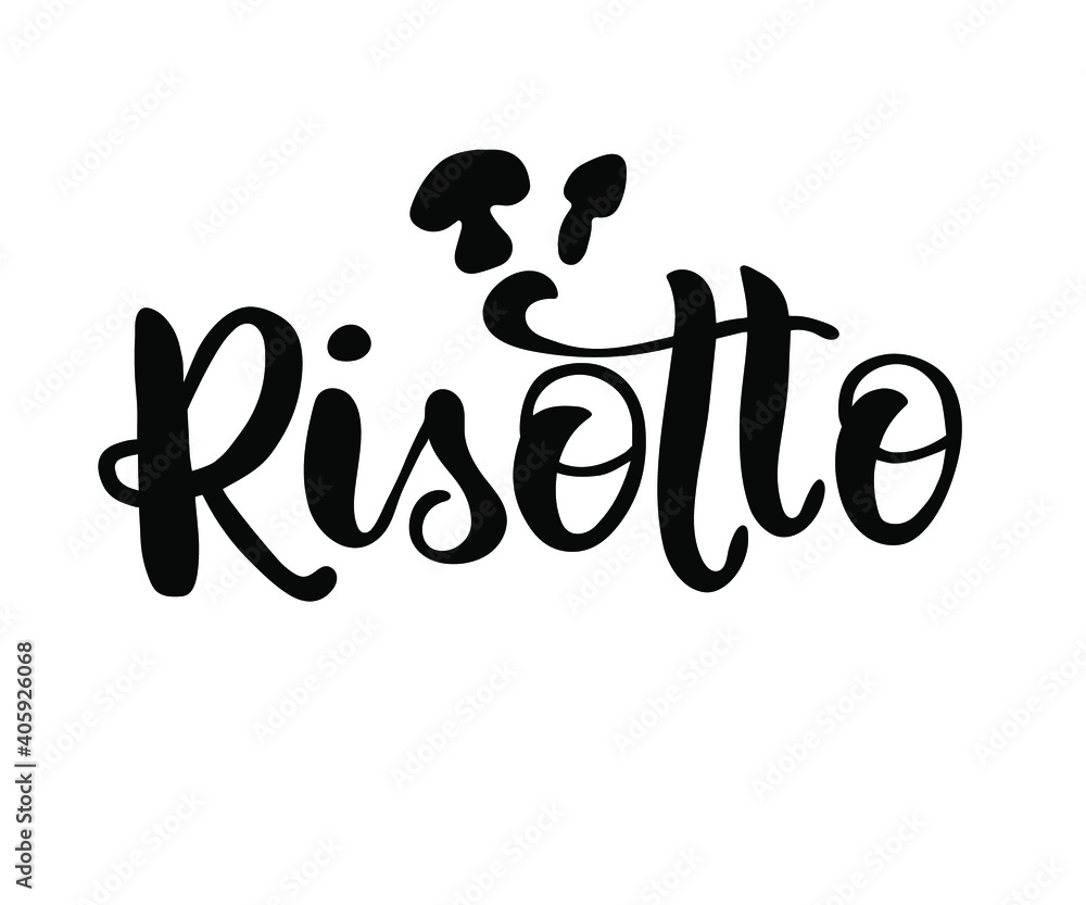 Risotto hand drawn text. Lettering phrase for your menu design, drawing ...