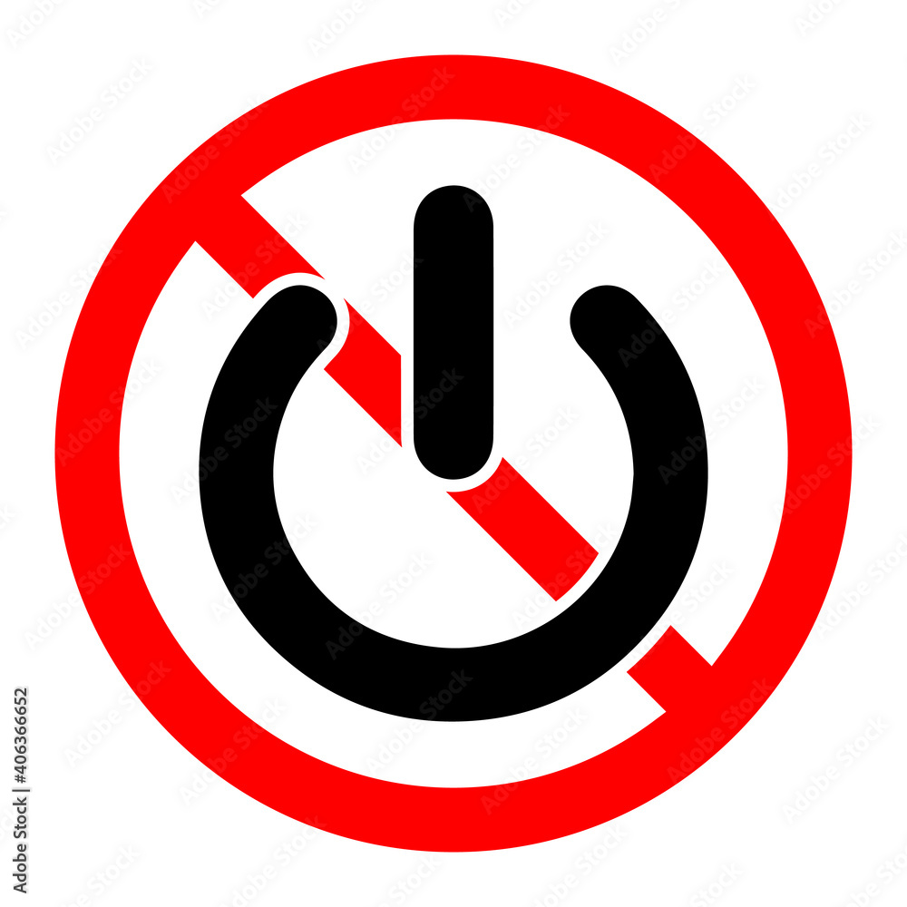 No power button. Power ban icon. On, Off is prohibited. Vector ...