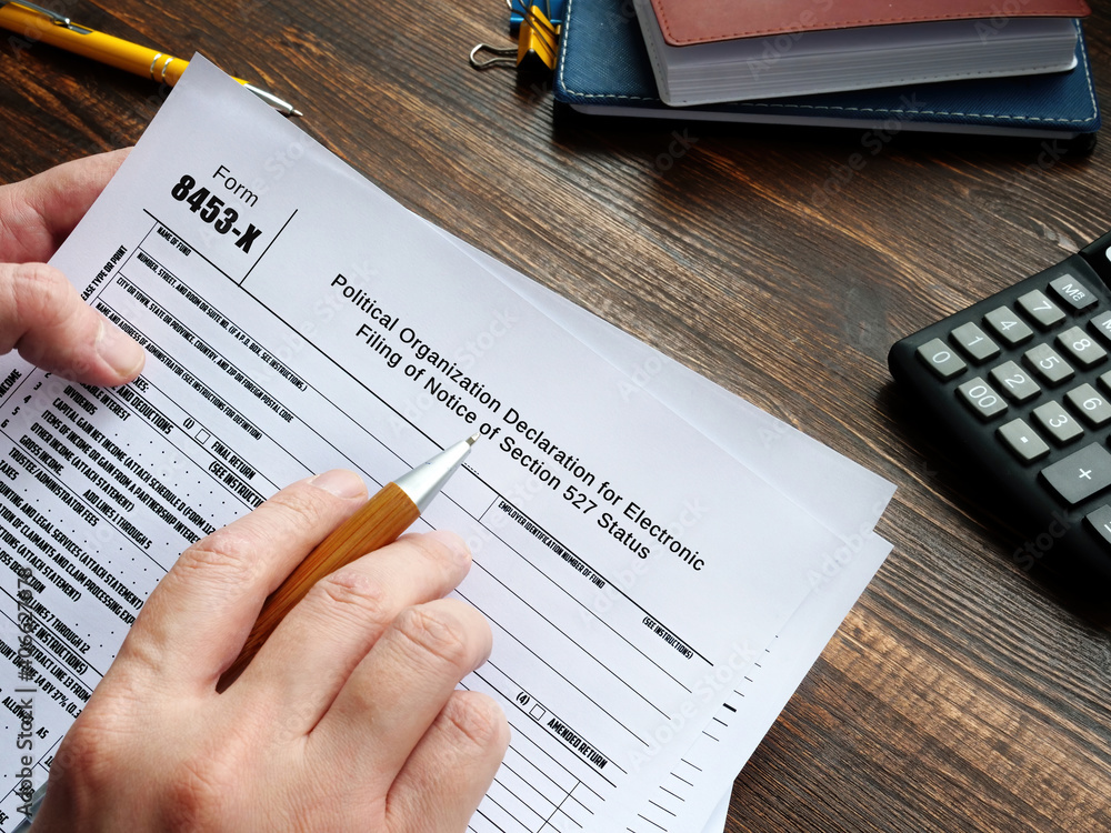 Business concept meaning Form 8453-X Political Organization Declaration ...