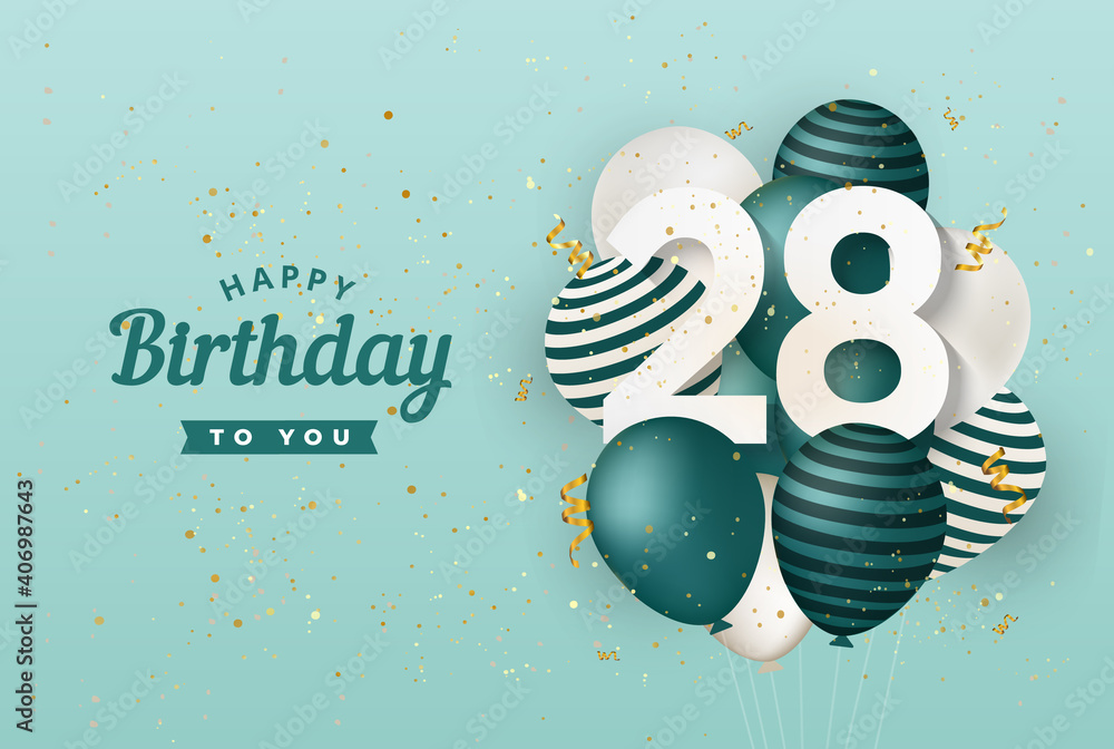 Happy 28th birthday with green balloons greeting card background. 28 ...