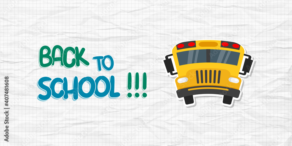 Back to school text with Bus on checkered background. Crumpled sheet of ...