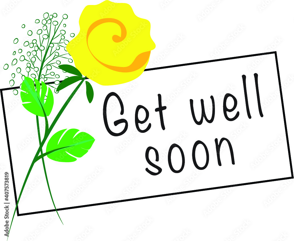 vector drawing rose with card get well soon Stock Vector | Adobe Stock