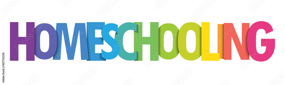 HOMESCHOOLING colorful vector typography banner isolated on white ...
